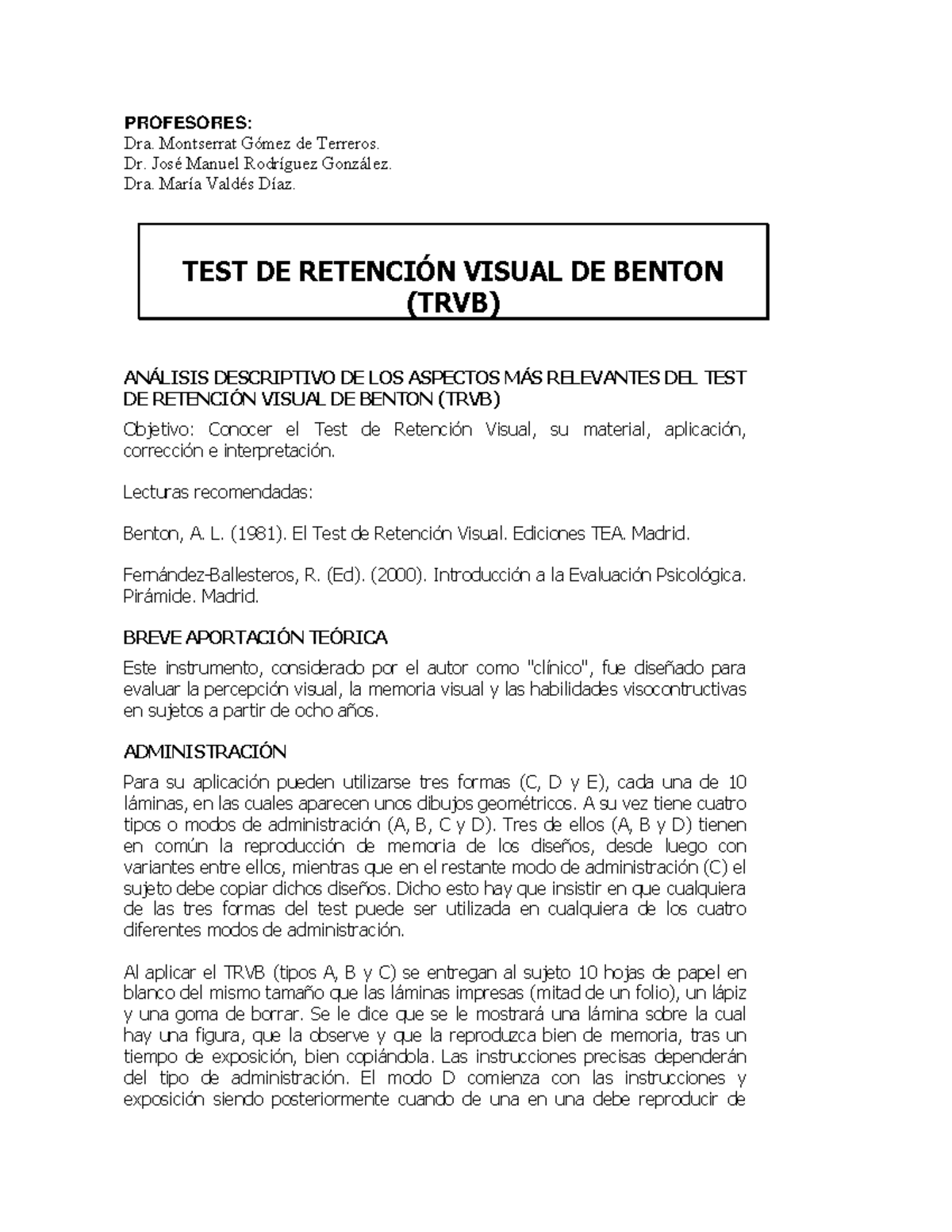 Práctica sobre el Test de Retención Visual de Benton (TRVB) 2012 - Studocu
