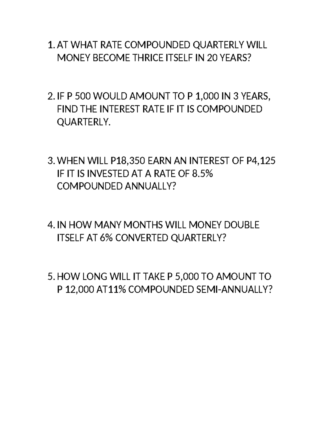 Finding R AND TIME IN Compound Interest - 1. AT WHAT RATE COMPOUNDED ...