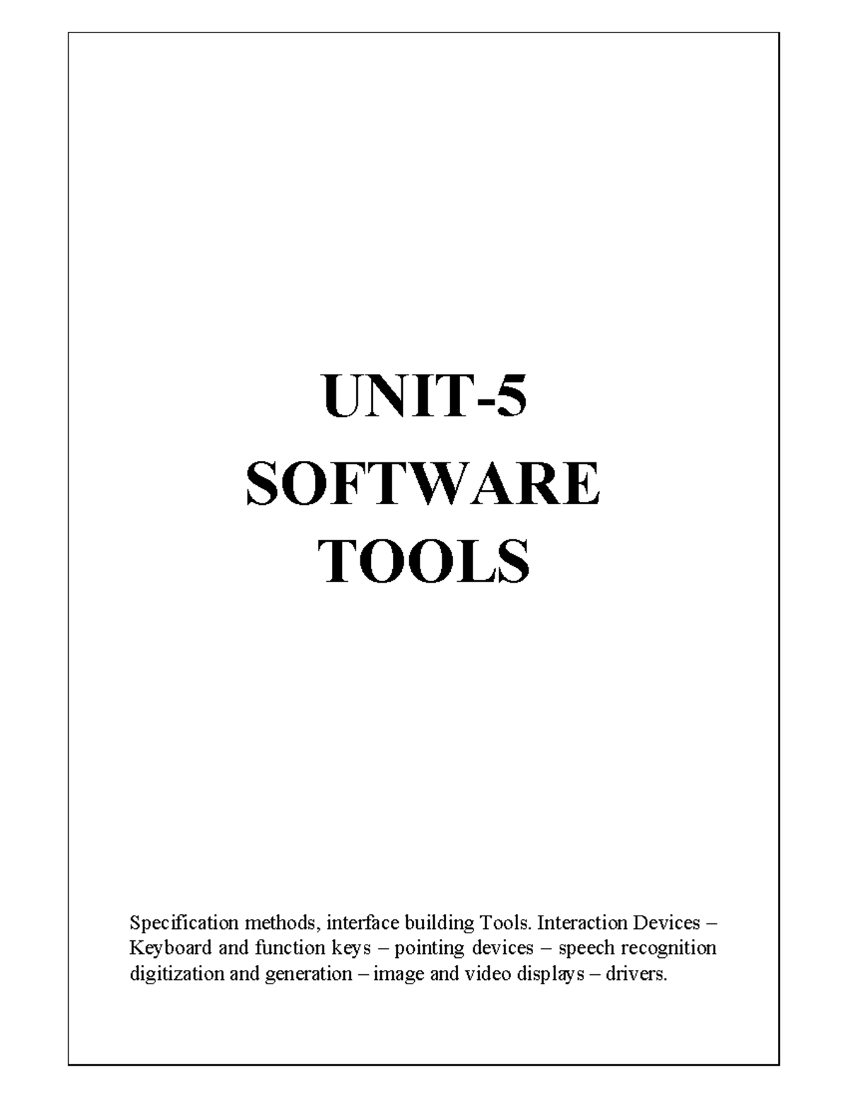 HCI U5 Final Exam Notes on Software Tools and Interaction Devices - Studocu