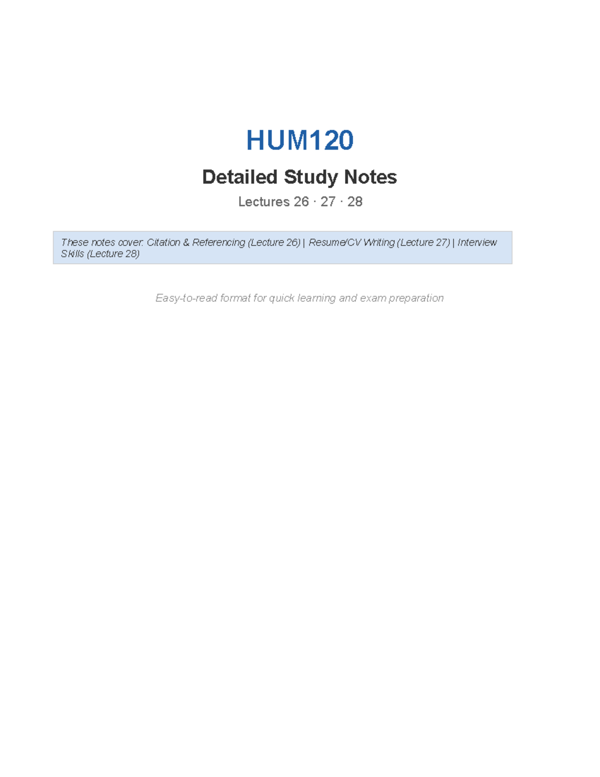 HUM120 Lecture Notes: Citation, Writing, & Interview Skills (26-28 ...