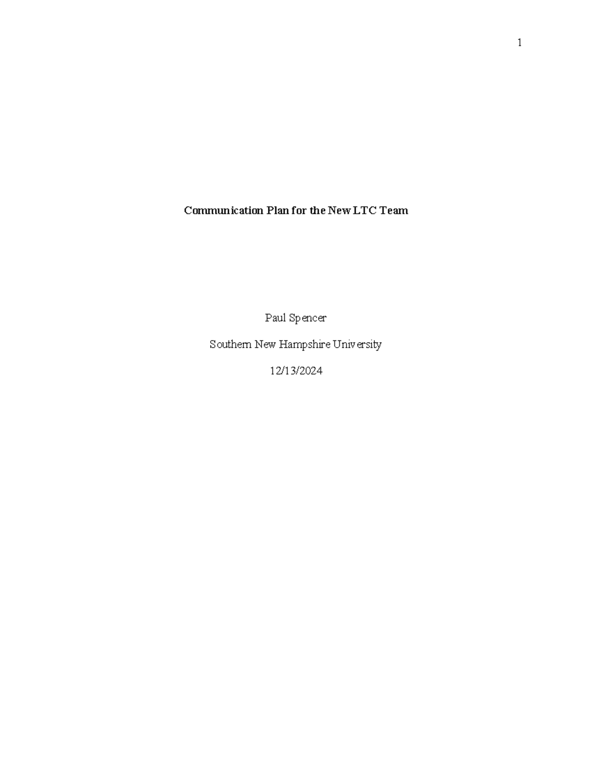 Project Three: Communication Plan for the New LTC Team - Studocu