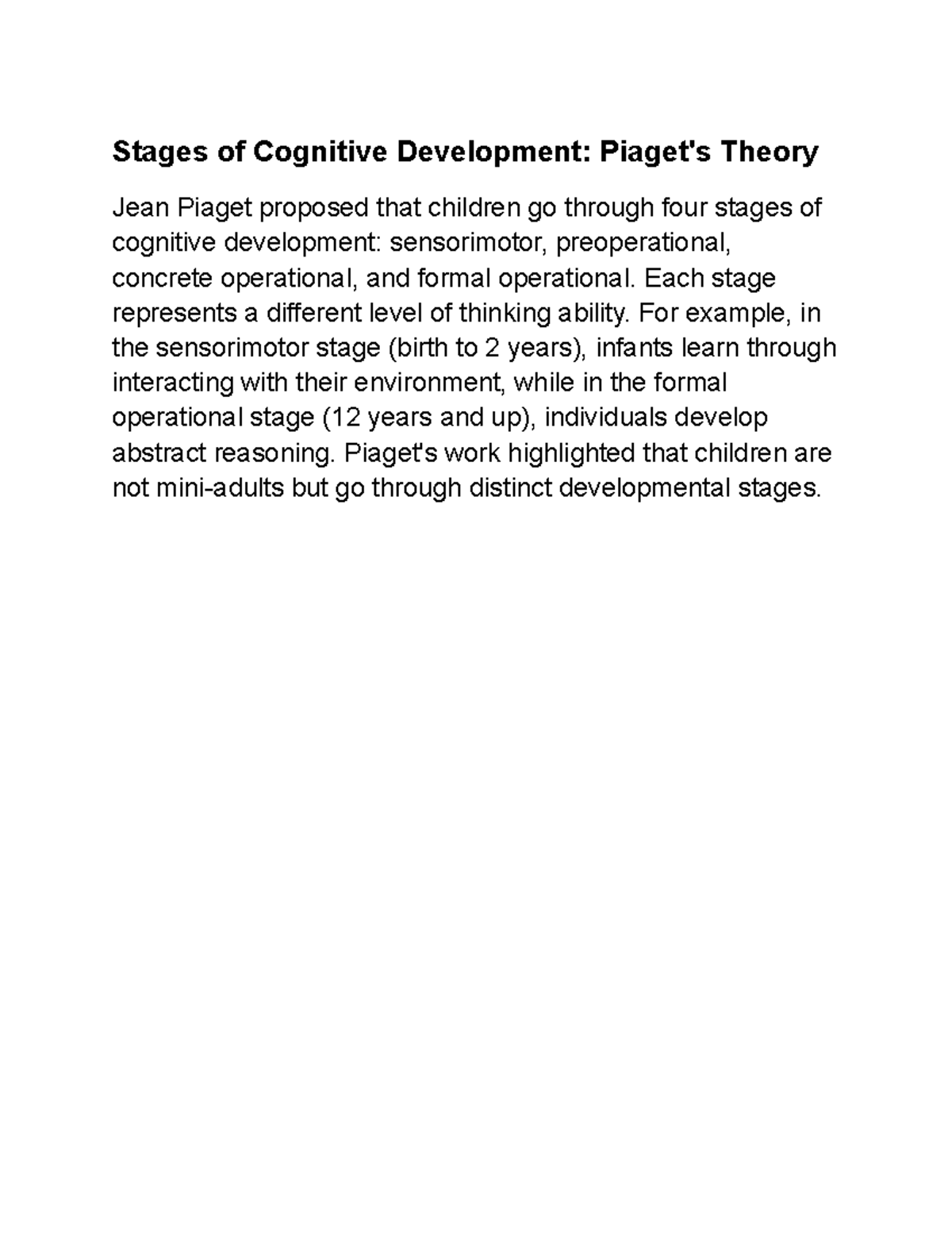 Stages of Cognitive Development Piaget's Theory - Each stage represents ...