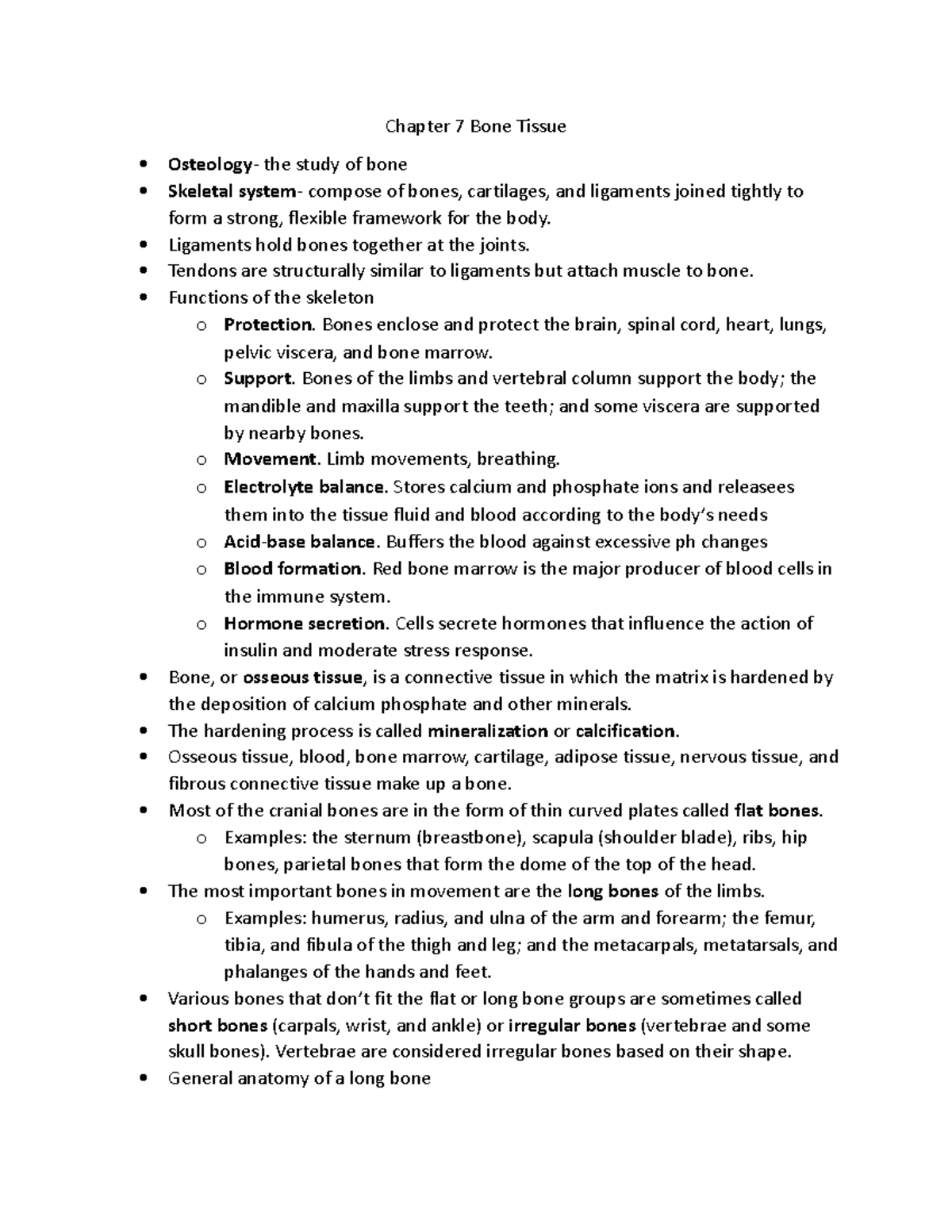Chapter 7 Notes - Chapter 7 Bone Tissue Osteology- the study of bone ...