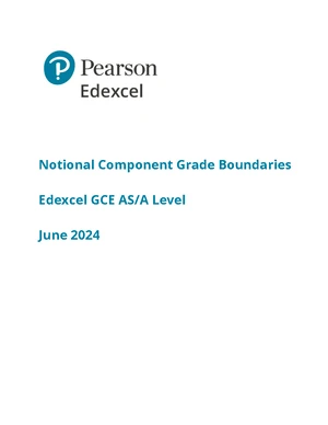 Edexcel GCE A Level Grade Boundaries Summary - June 2024 - Studocu
