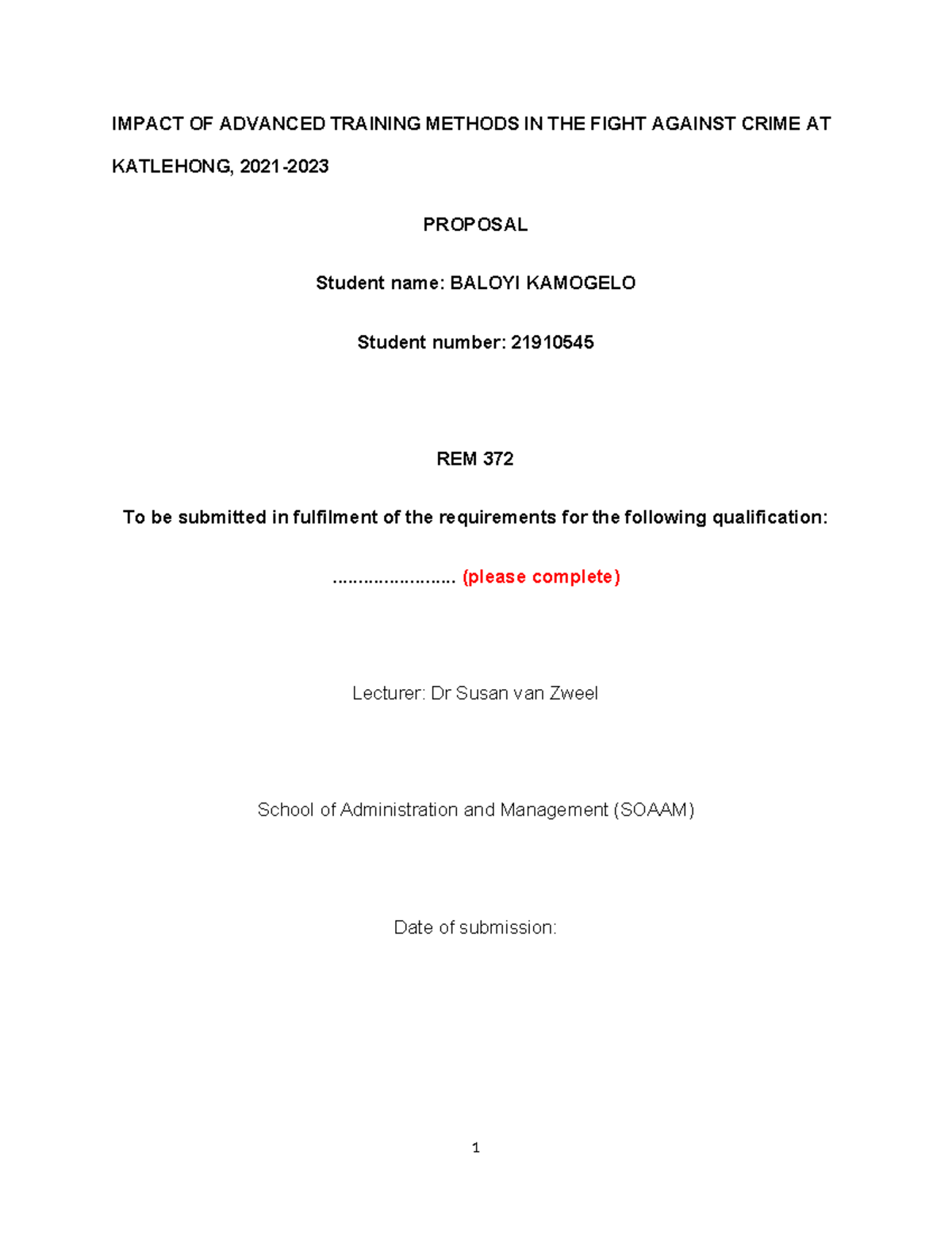 REM 372 Proposal: Impact of Advanced Training Methods on Crime in Katlehong - Studocu