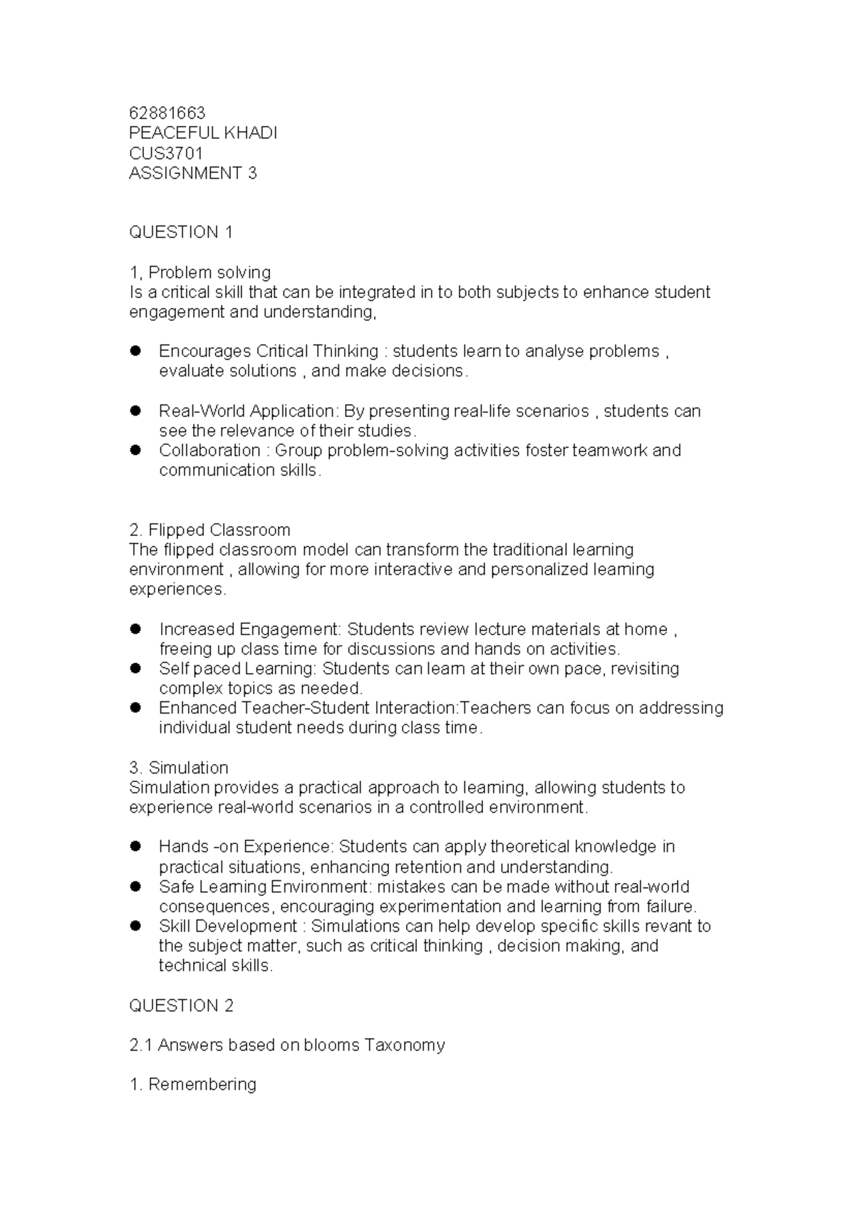 CUS3701 ASSIGNMENT 3: Enhancing Learning Through Problem Solving and Simulations - Studocu