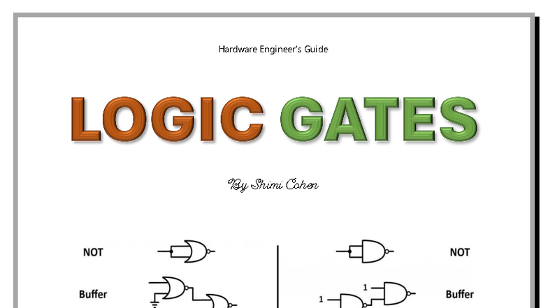Logic gates - Hardware Engineer's Guide By Shimi Cohen CHAPTER 1: LOGIC ...