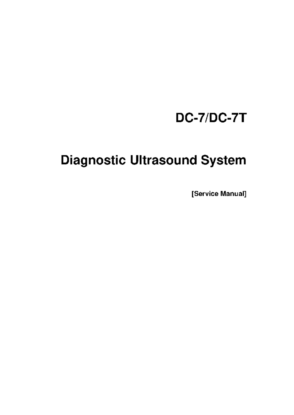 Mindray DC-7 Diagnostic Ultrasound System Service Manual V4 - Studocu