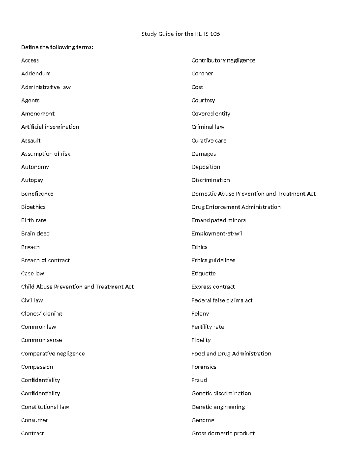 Study Guide for HLHS 105: Key Terms in Law and Ethics - Studocu