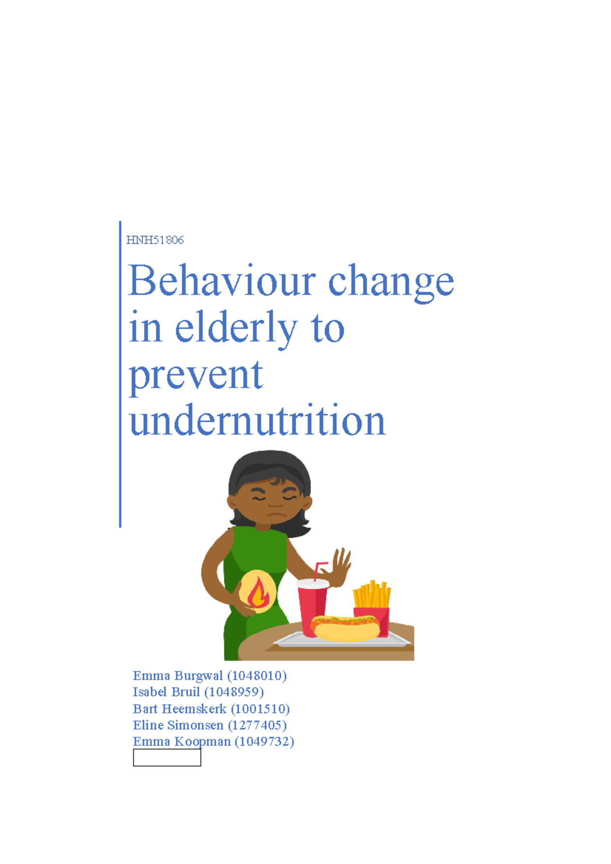 Report on behaviour change to prevent undernutrition - Emma Burgwal ...
