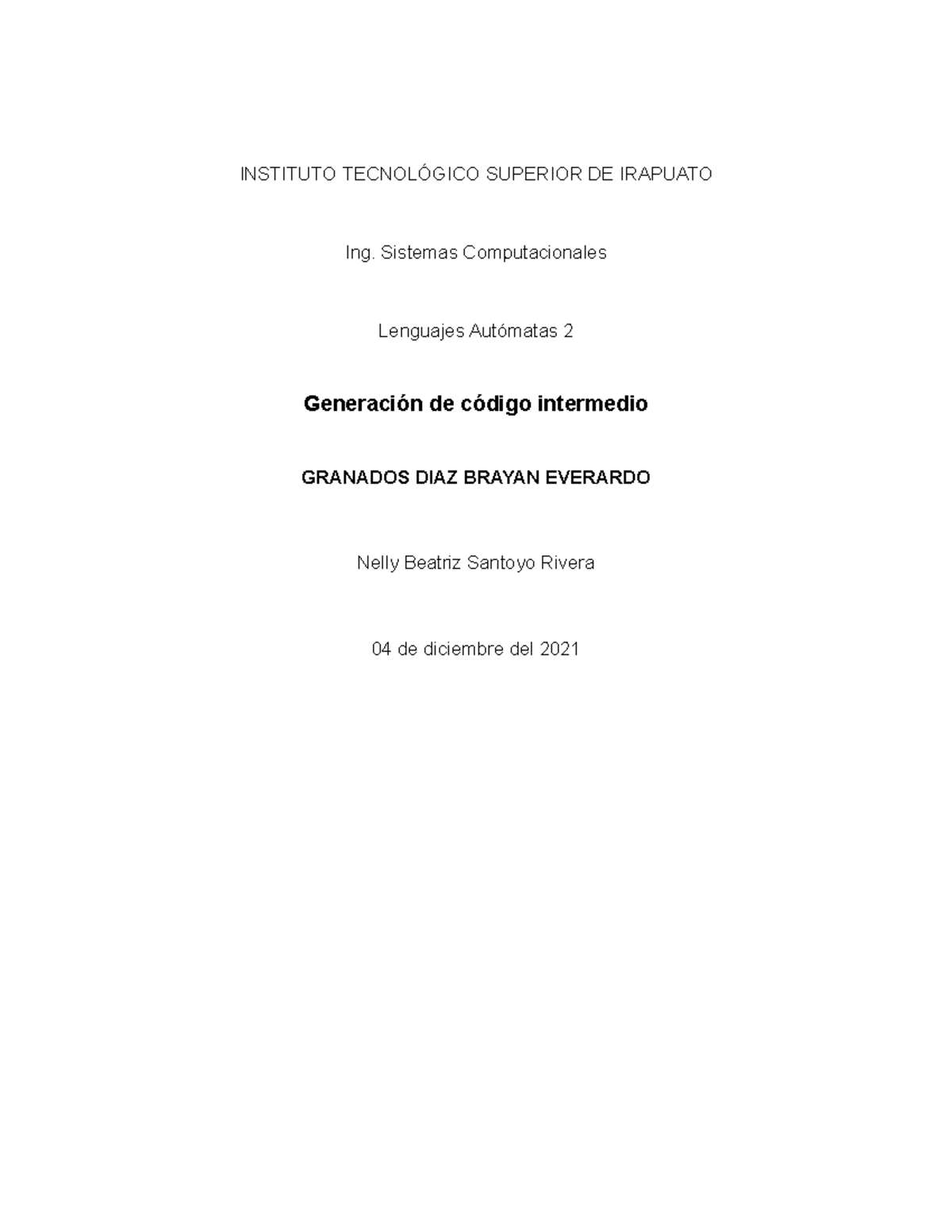 Generación de Código Intermedio: Lenguajes Autómatas II - Studocu