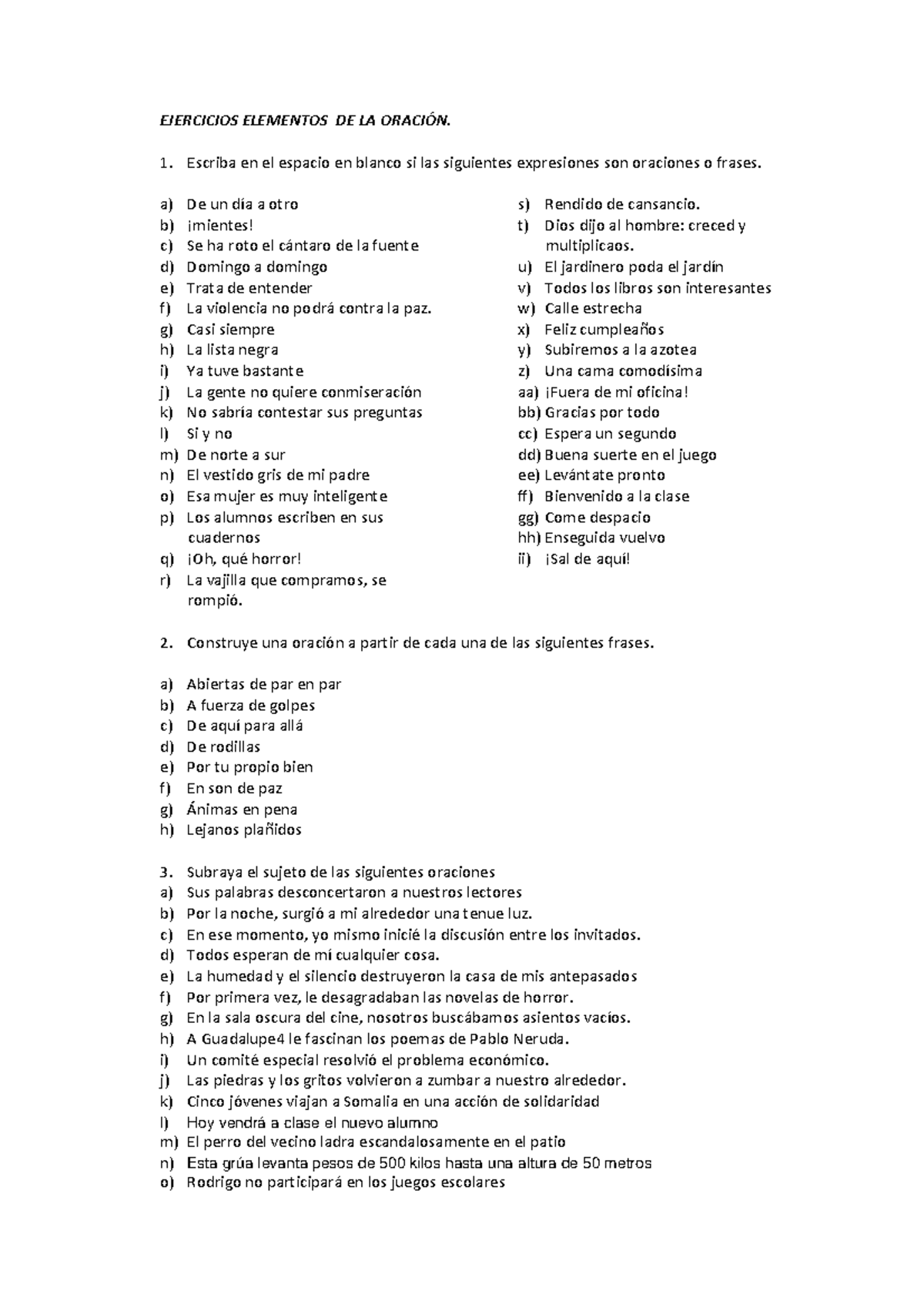 Ejercicios elementos de la oracion - EJERCICIOS ELEMENTOS DE LA ORACIÓN ...