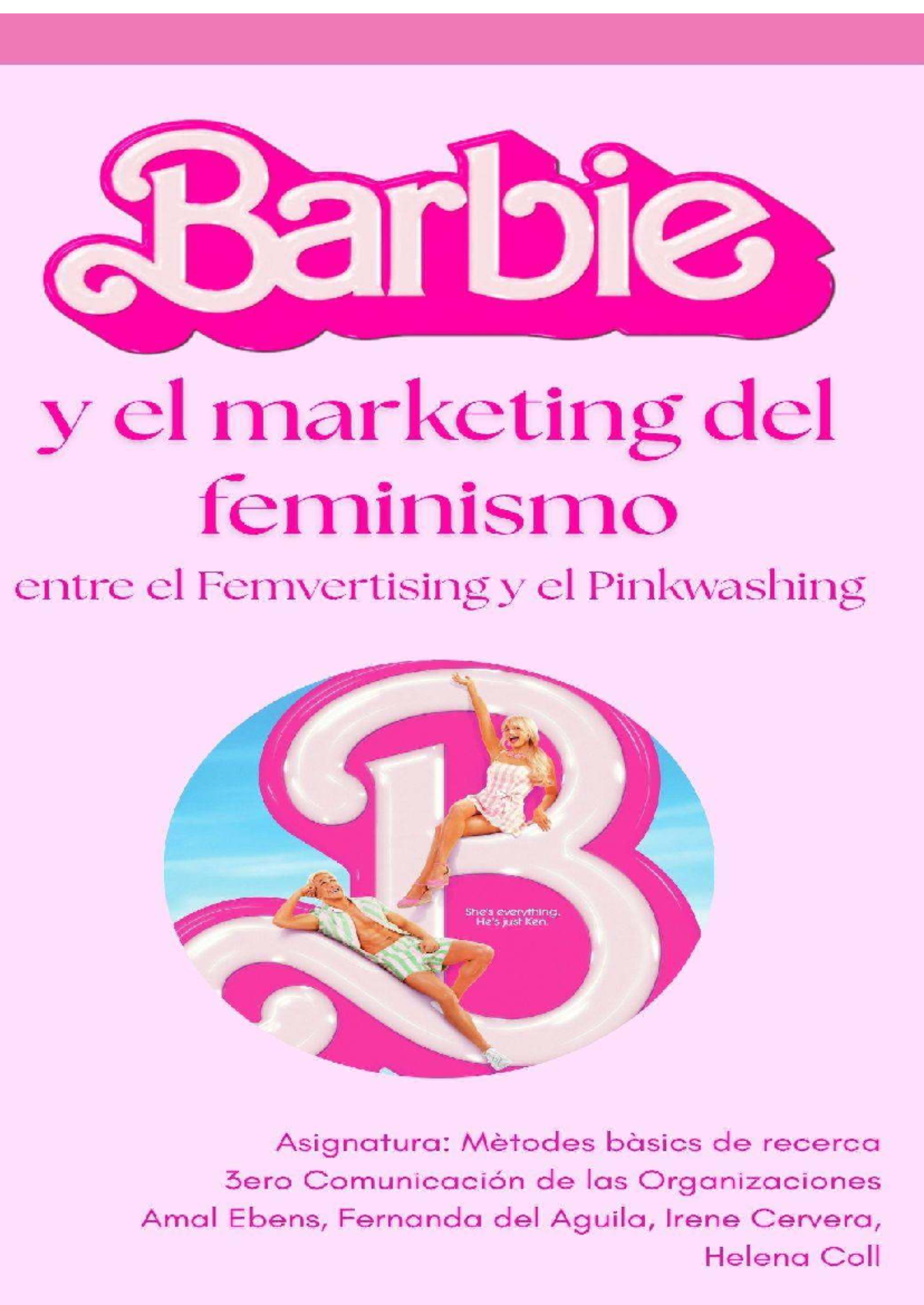 Análisis del Femvertising en la Película Barbie: Impacto y Recepción ...