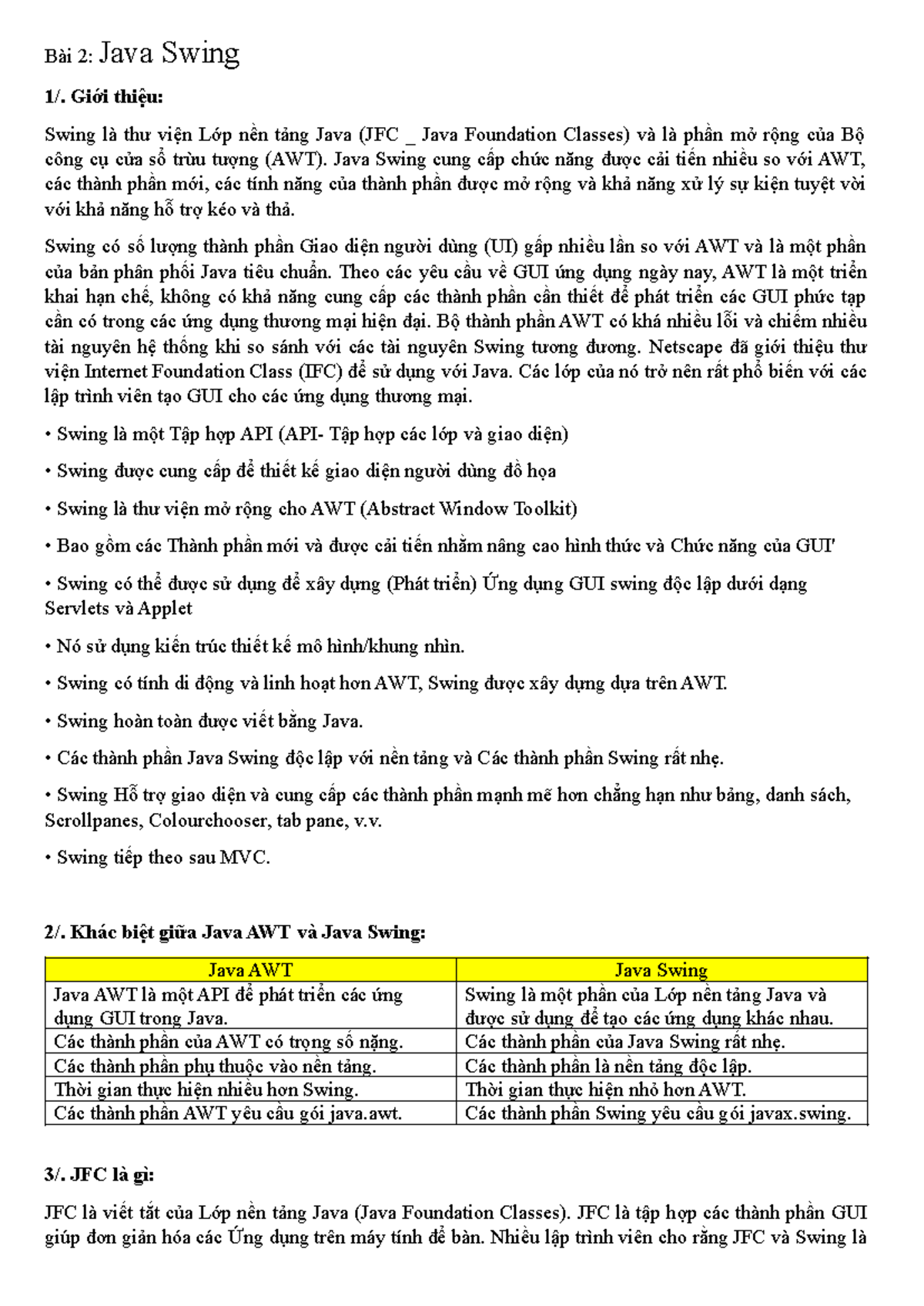 Bai Giang 2 - Bài 2: Java Swing 1/. Giới thiệu: Swing là thư viện Lớp nền tảng Java (JFC _ Java ...