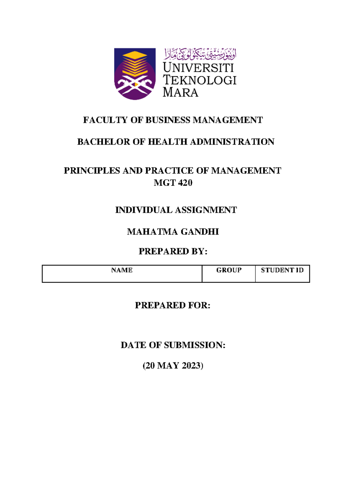 MGT420 Individual Assignment: Leadership Lessons from Mahatma Gandhi ...