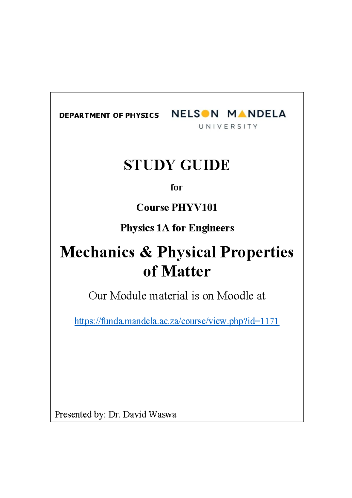 PHYV101 Study Guide: Mechanics & Physical Properties of Matter - Studocu