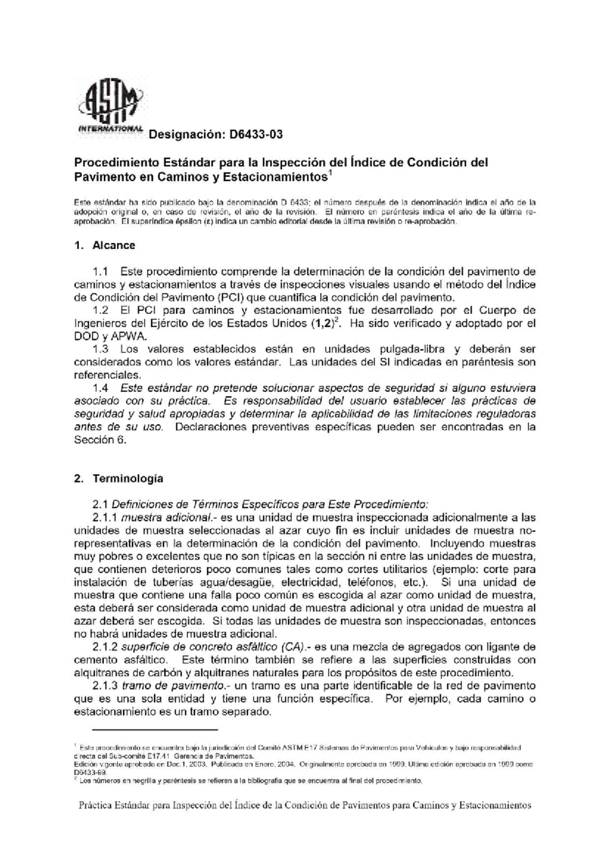 Norma ASTM D6433-3: Inspección del Índice de Condición del Pavimento ...
