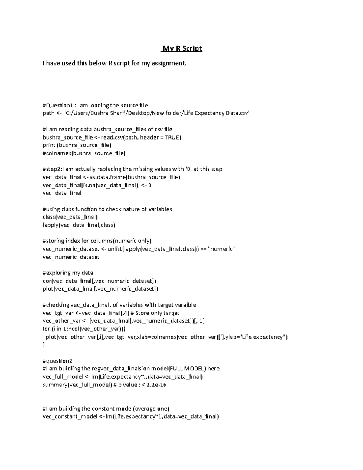Analysis from Model - .... - My R Script I have used this below R ...
