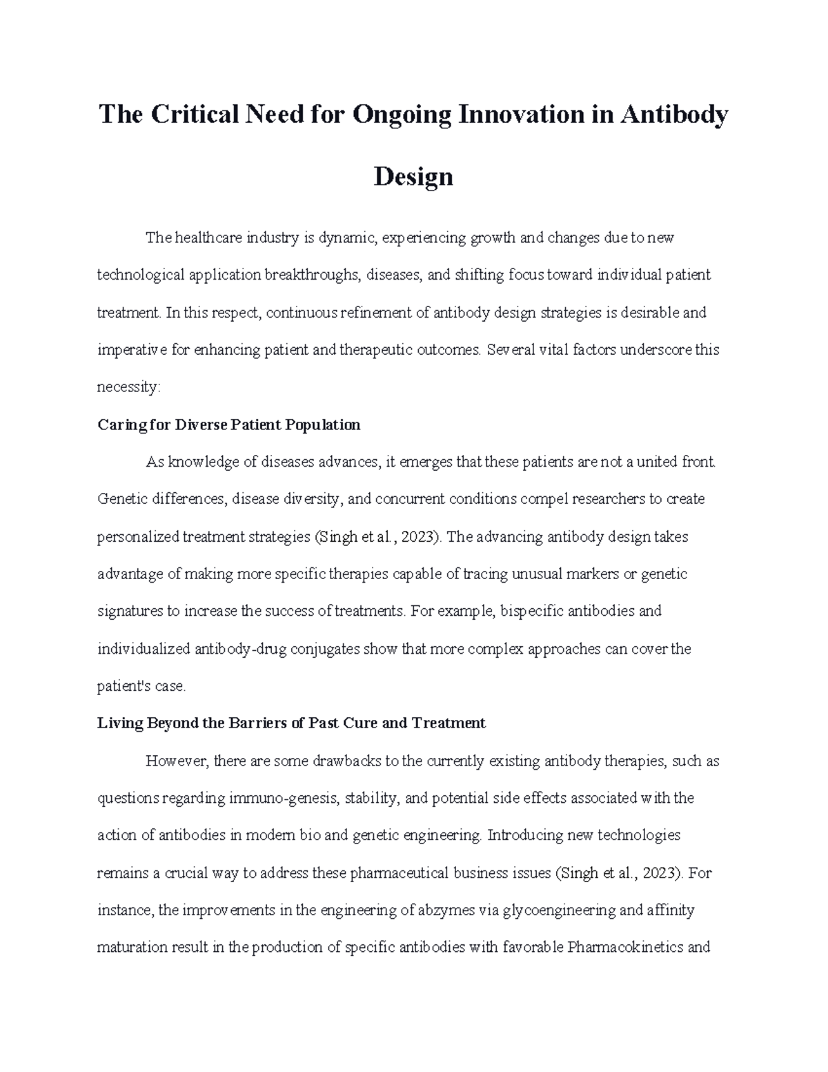 The Critical Need for Ongoing Innovation in Antibody Design - The ...