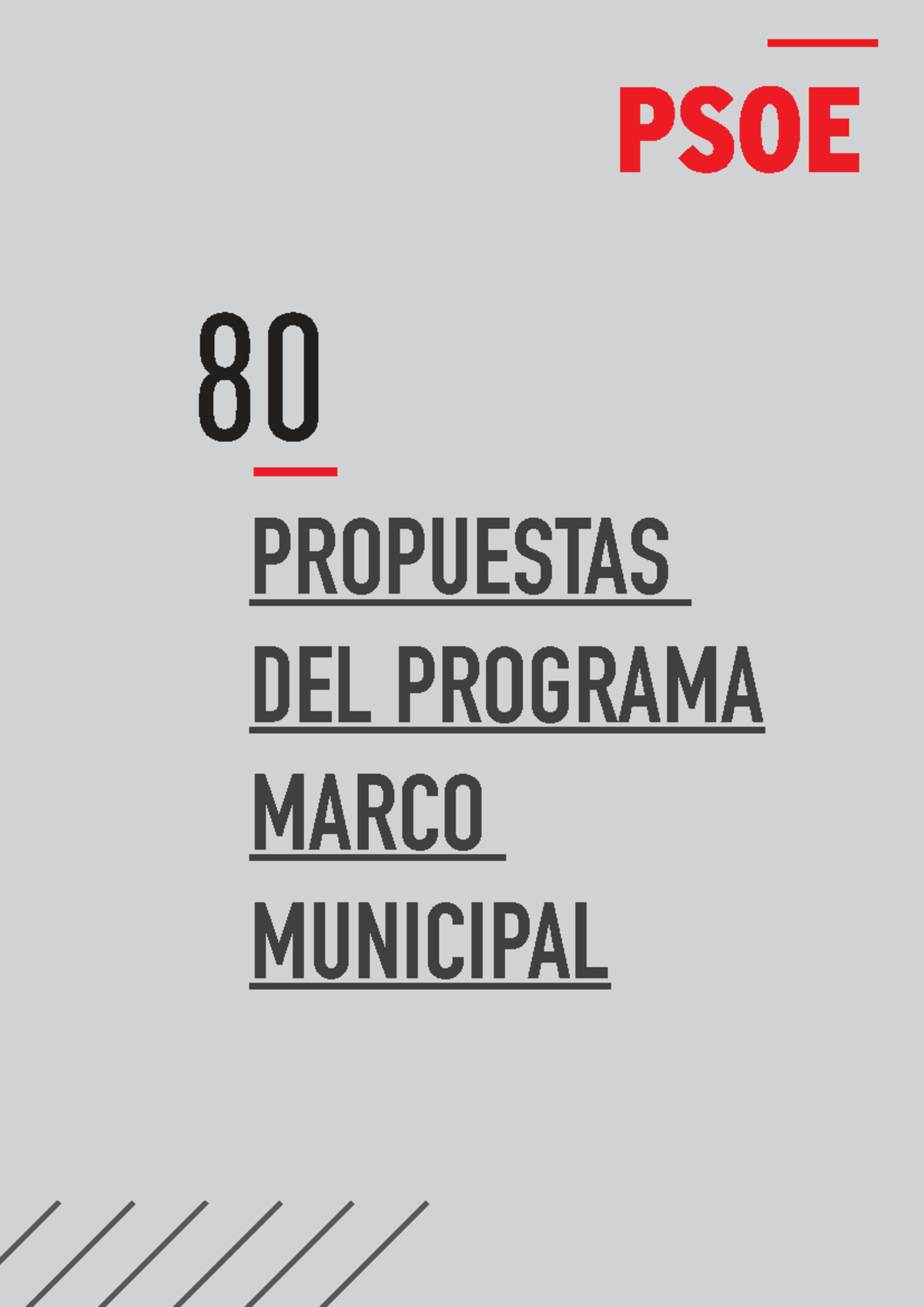 80 Propuestas del Programa Marco Municipal del PSOE para la ...