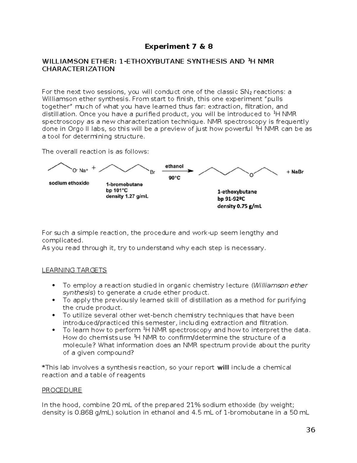 Experiment 7 & 8: Williamson Ether Synthesis & 1H NMR Analysis - Studocu