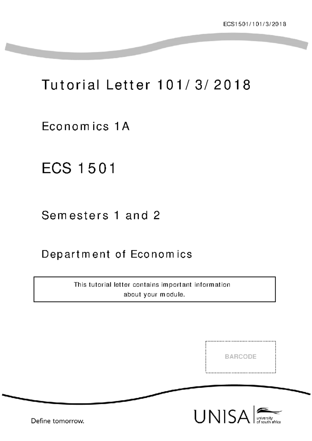 ECS1501 Tutorial Letter 101: Key Economics Module Insights - Studocu