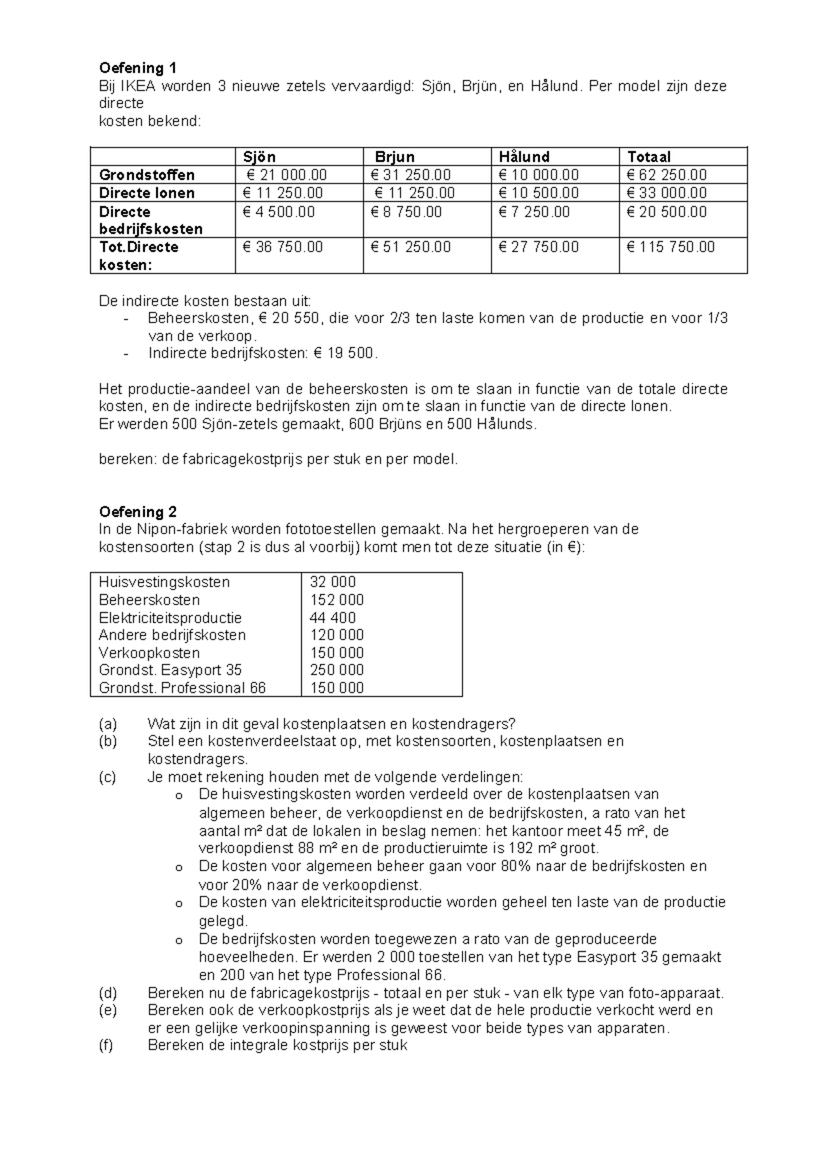 Kostenplaatsen 01 - Boekhouden: Oefeningen en Berekeningen - Studocu