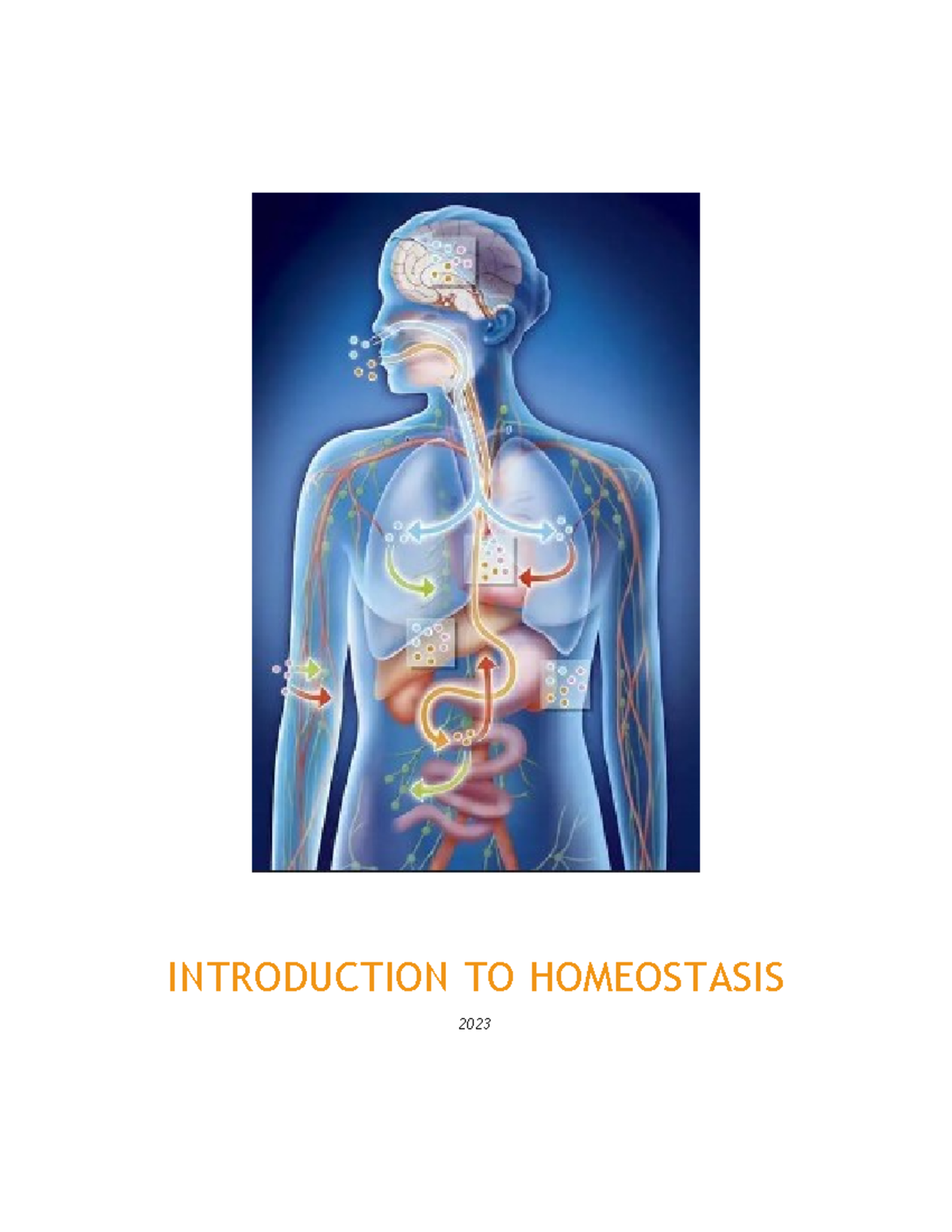 Introduction TO Homeostasis - INTRODUCTION TO HOMEOSTASIS 2023 ...