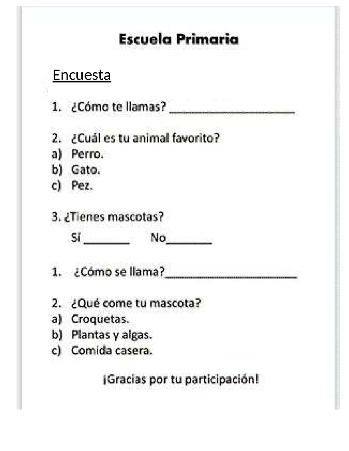 Encuesta primaria - Psicología grupal - Escuela Primaria Encuesta 1. te ...