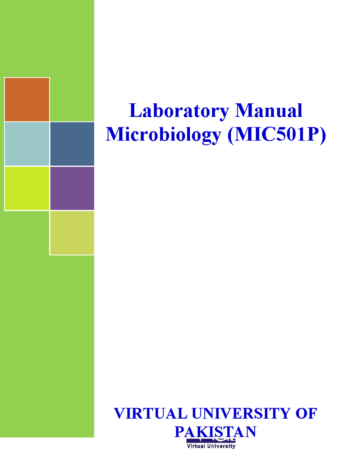 Laboratory Manual for Microbiology (MIC501P) - Virtual University - Studocu