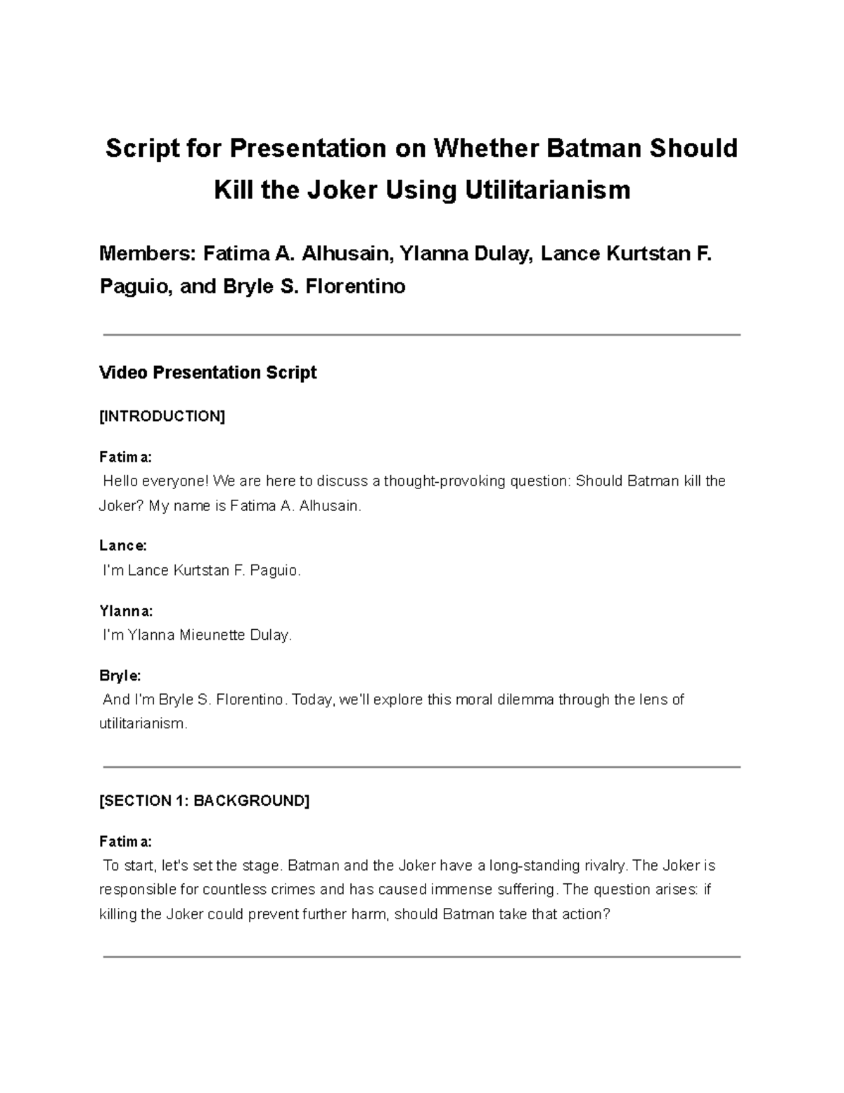 Script for Presentation on Whether Batman Should Kill the Joker Using Utilitarianism by group 19 ...