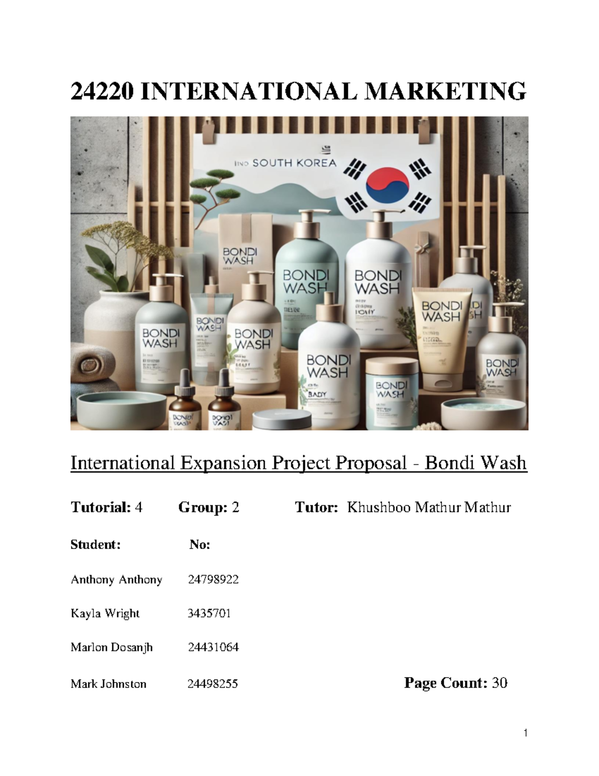 International Marketing - Group Project - 24220 INTERNATIONAL MARKETING ...
