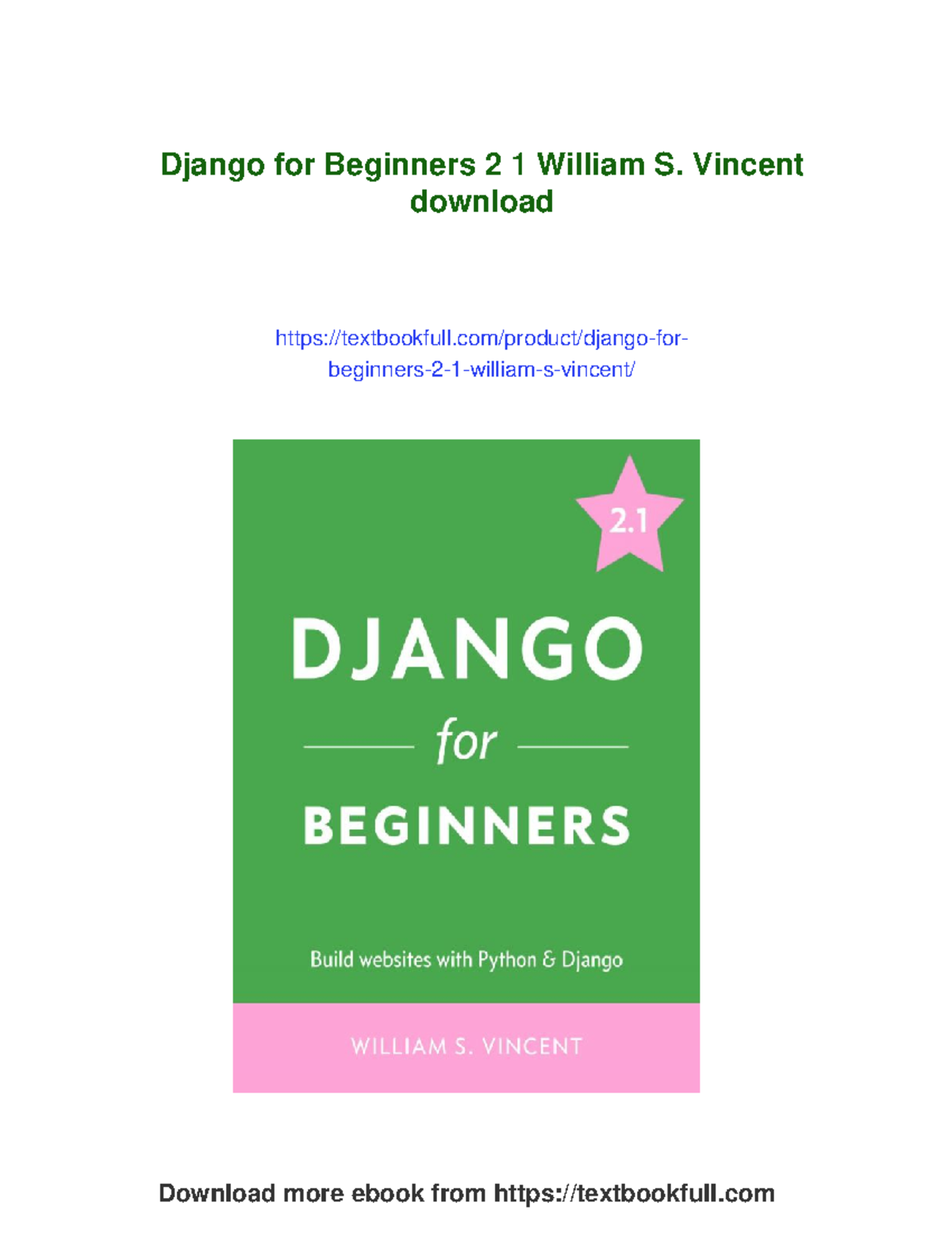 Django for Beginners 2.1: Essential Setup and App Development Guide ...