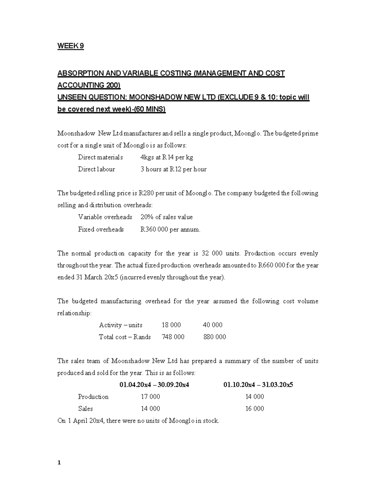 WEEK 9 UQ: Absorption & Variable Costing (MGT & COST ACC 200) - Studocu