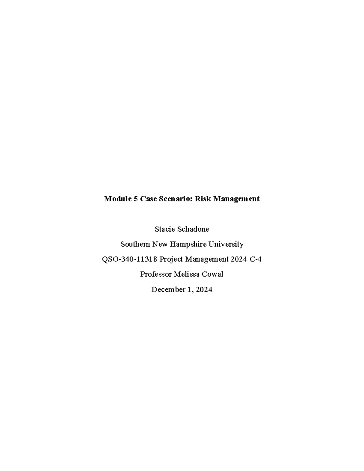 Module 5 case scenario: Risk management strategies and analysis - Studocu