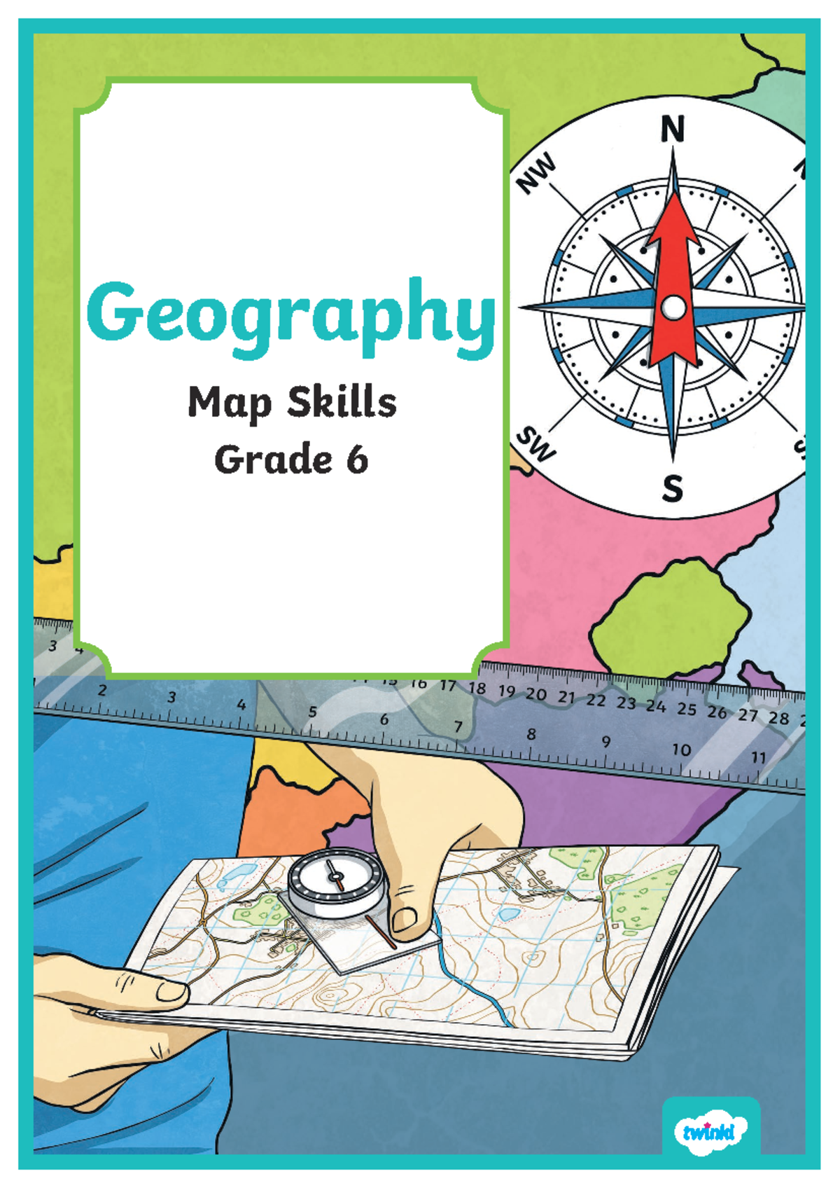 Grade 6 Geography: Map Skills Workbook Overview and Activities - Studocu
