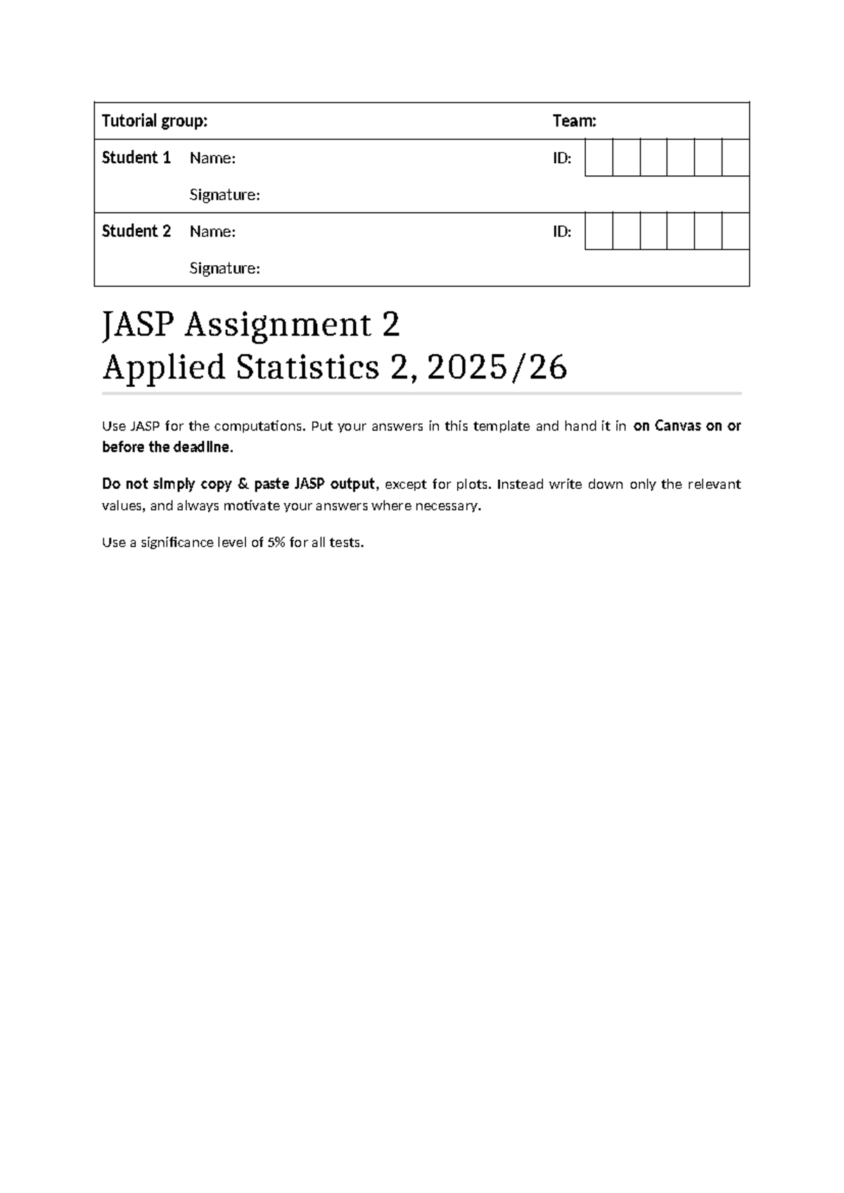 JASP Assignment 2 Template for Applied Statistics 2 - Studeersnel