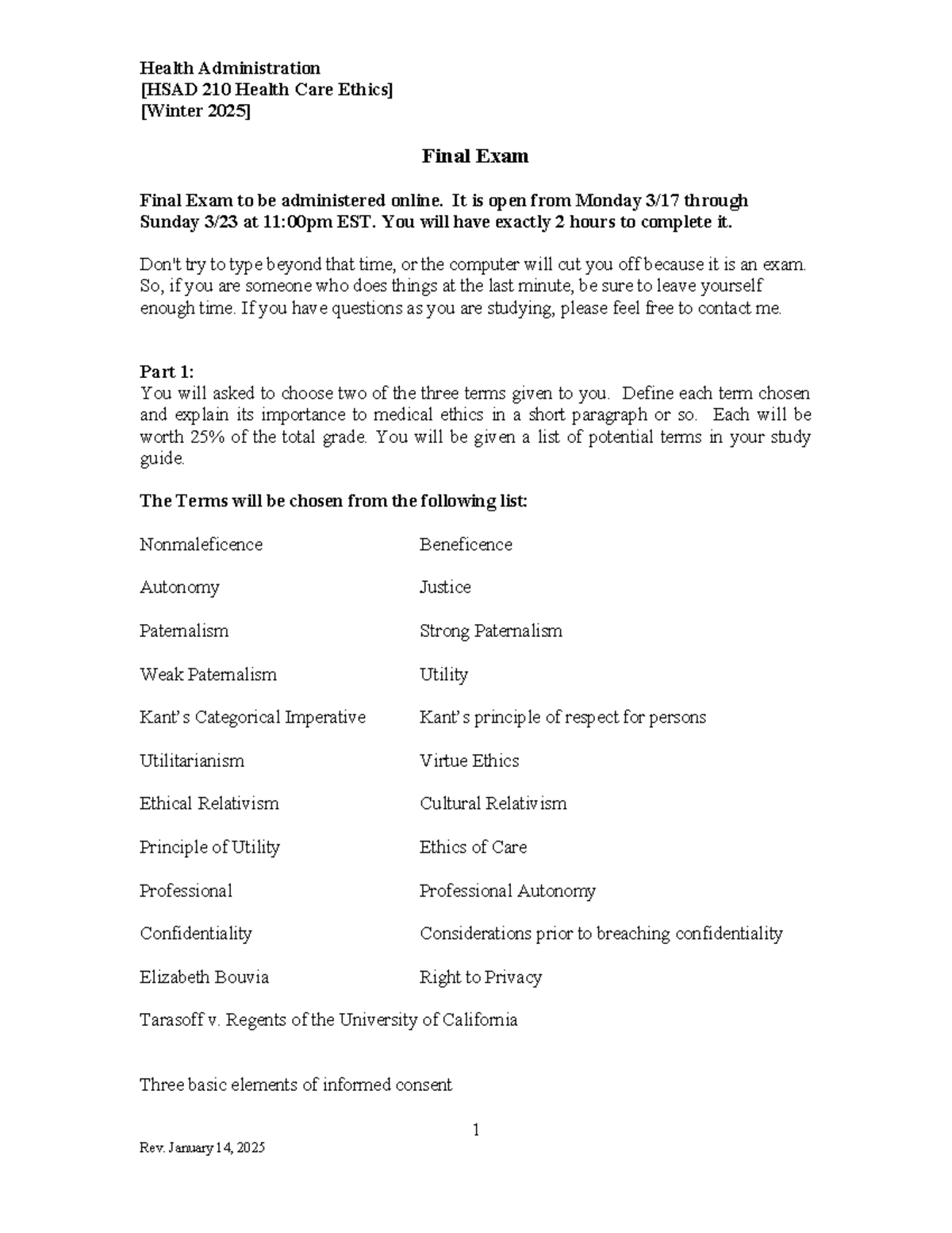 Final Exam Guidelines Winter 2025 - [HSAD 210 Health Care Ethics ...