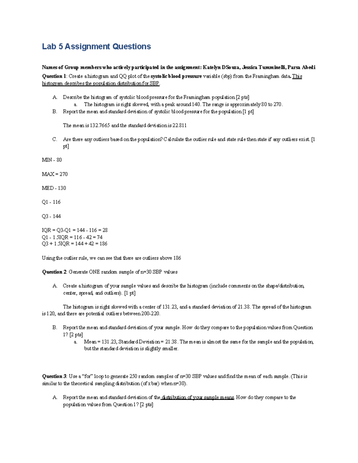 STAT Lab 5 Assignment - Lab 5 Assignment Questions Names of Group members who actively ...