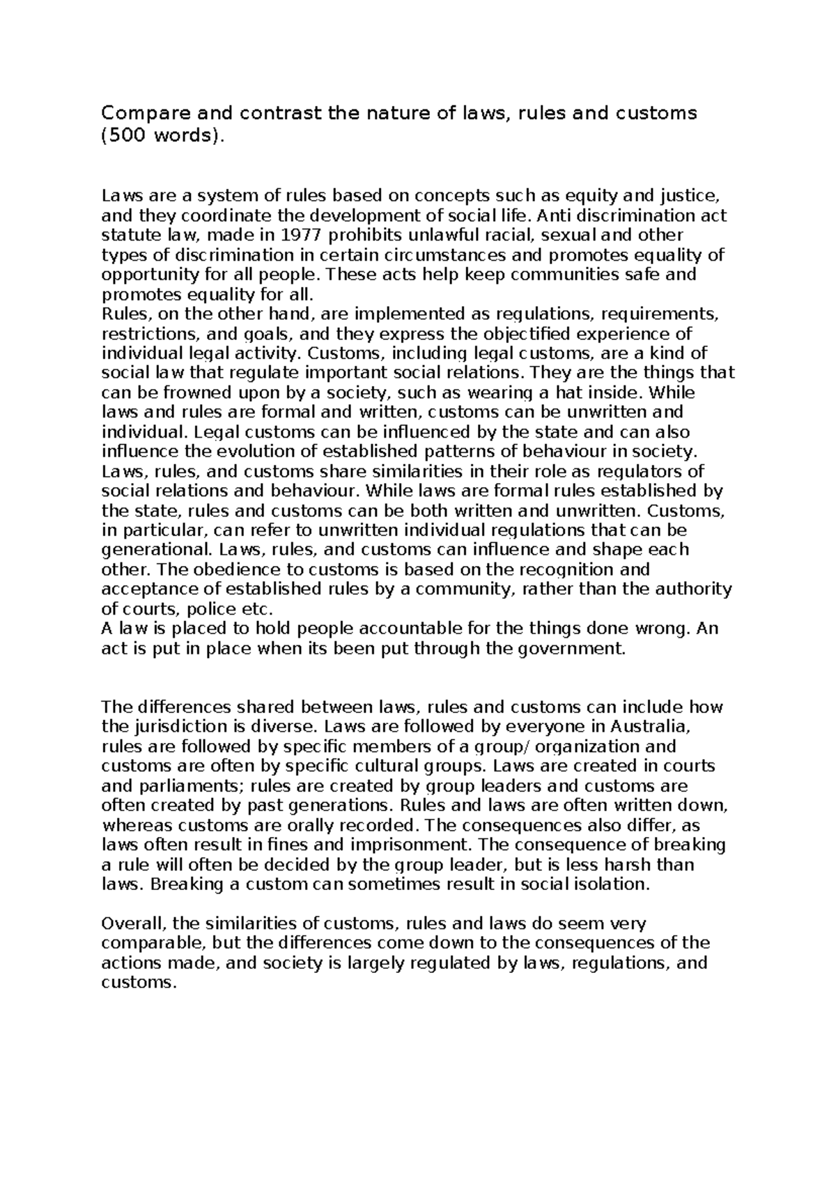Legal extended response - Compare and contrast the nature of laws ...