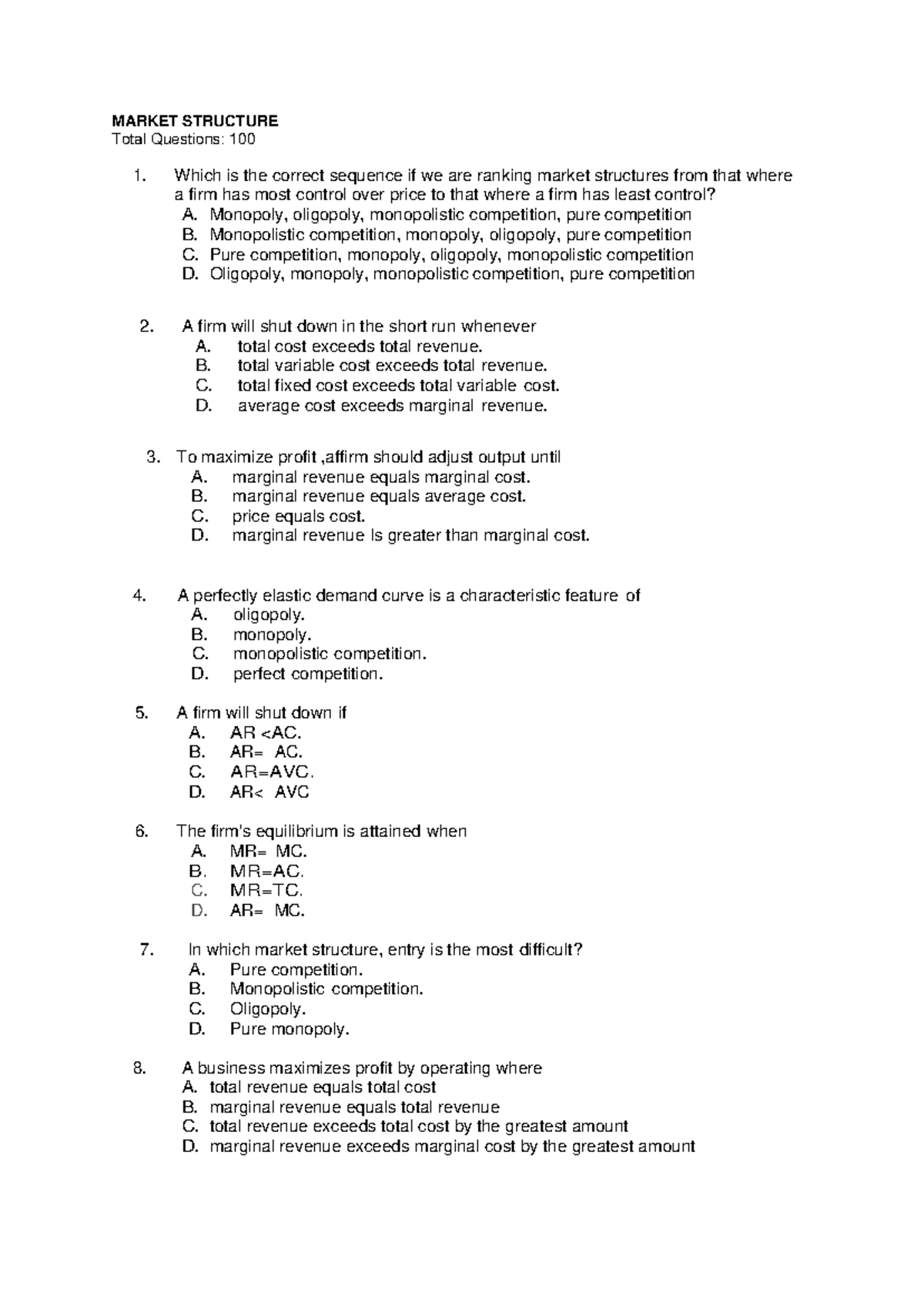 MCQ Questions on Market Structure (Course Code: MCQ 6) - Studocu