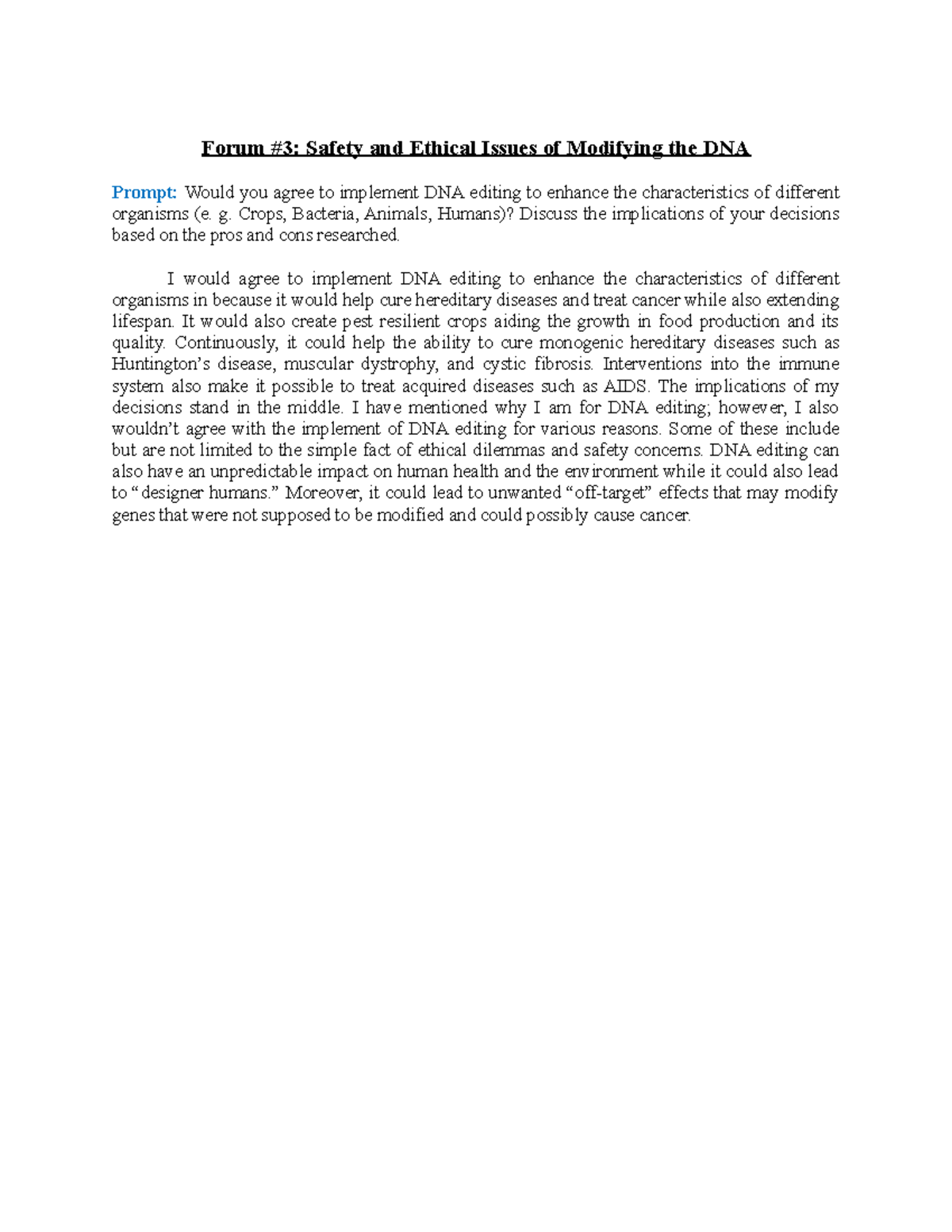 Safety and Ethical Issues of Modifying the DNA Forum #3 - Forum #3 ...