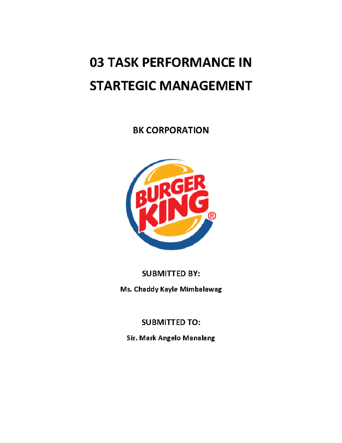 03 TASK Performance Mimbalawag - 03 TASK PERFORMANCE IN STARTEGIC MANAGEMENT BK CORPORATION ...