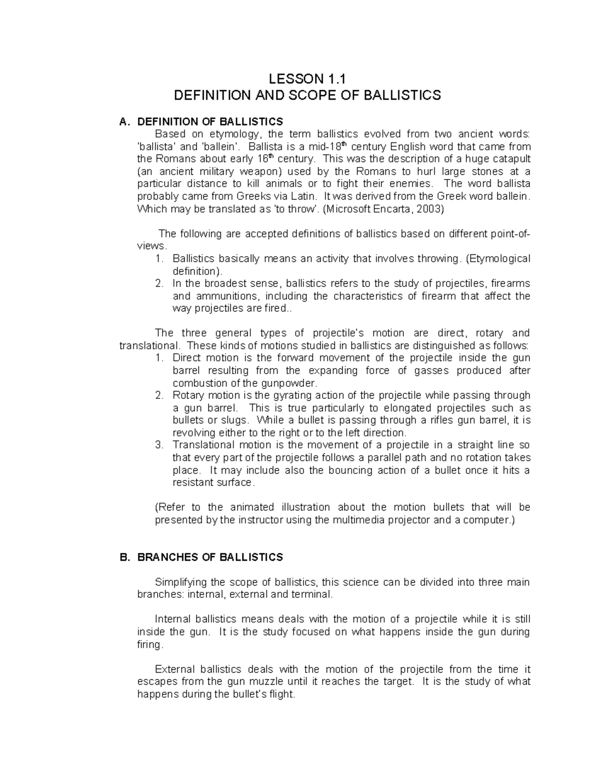 Module 1 - Definition and Scope of Forensic Ballistics - Studocu