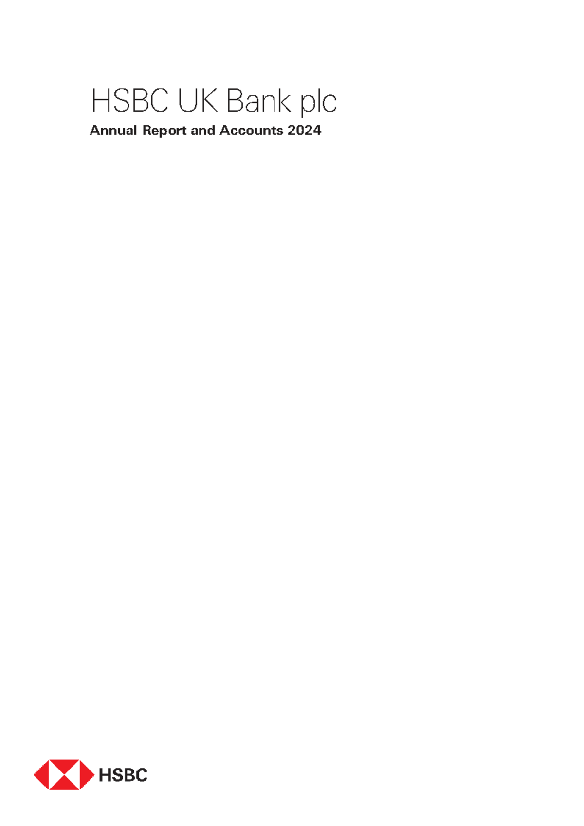 HSBC UK Bank plc Annual Report & Accounts 2024: Strategic Insights ...