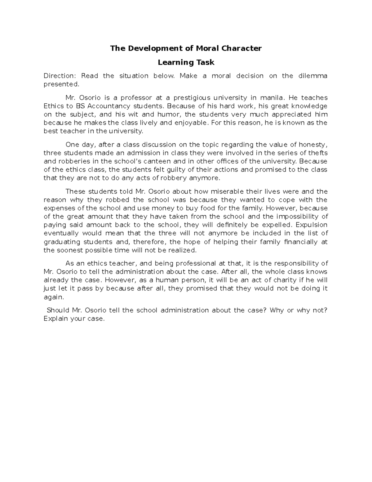 Moral Dilemma Case Study: Ethics & Character Development in BS ...