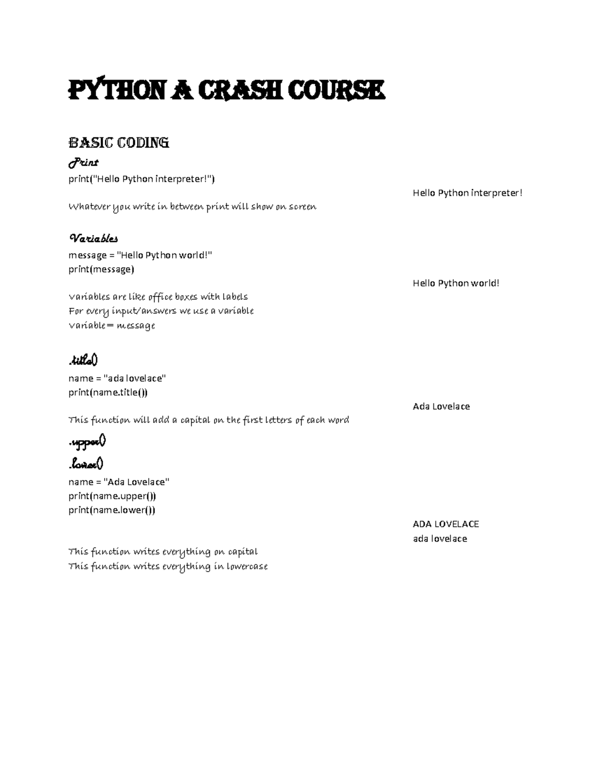 Python a crash course - Python a crash course Basic coding Print print ...