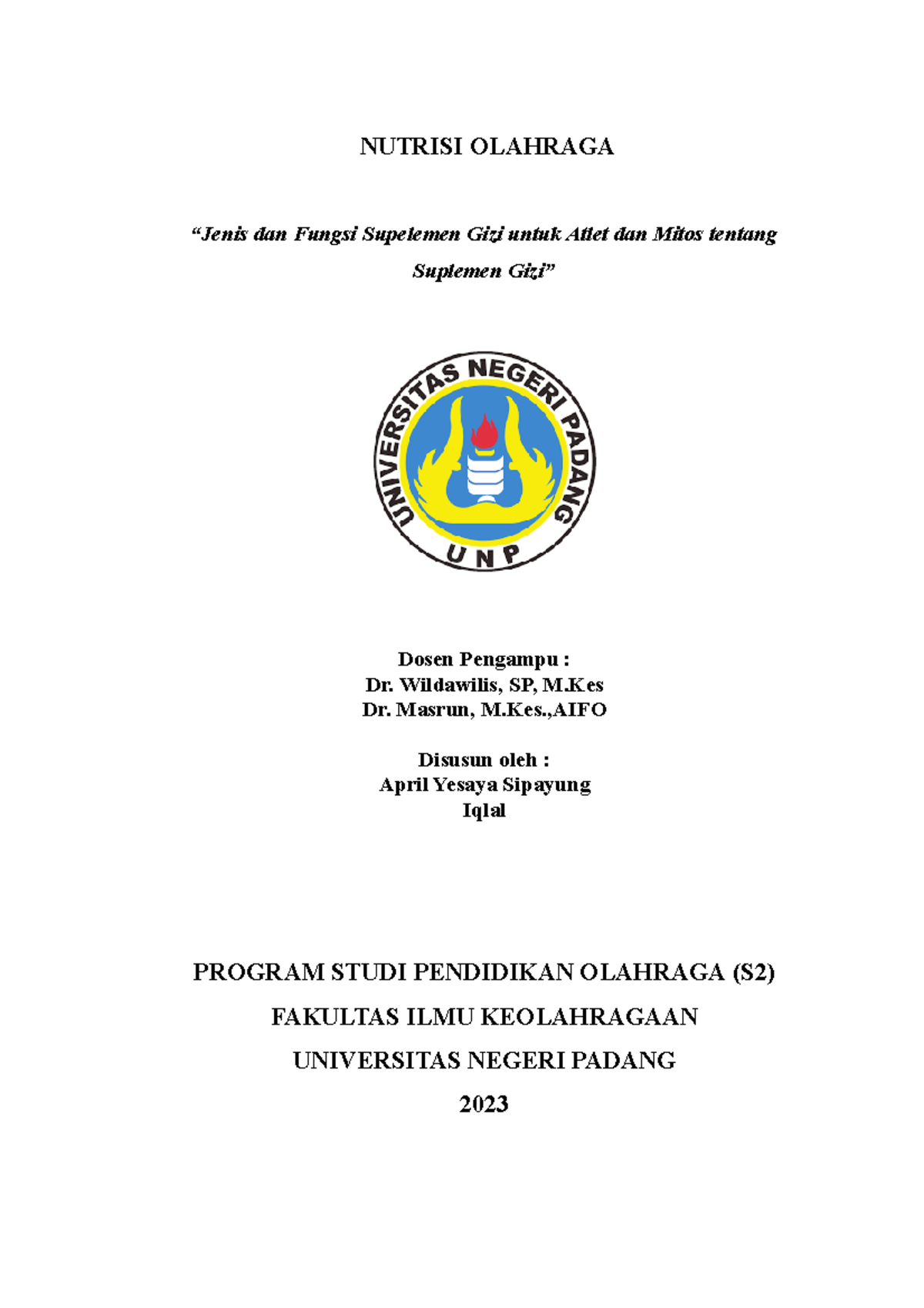 Makalah Nutrisi Olahraga (S2): Suplemen Gizi dan Mitos untuk Atlet ...