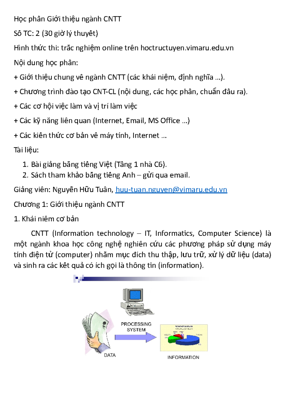 Gioi thieu nganh CNTT CL N04 - H c phầần Gi i thi u ngành CNTTọ ớ ệ Sốố TC: 2 (30 gi ờlý thuyếốt ...