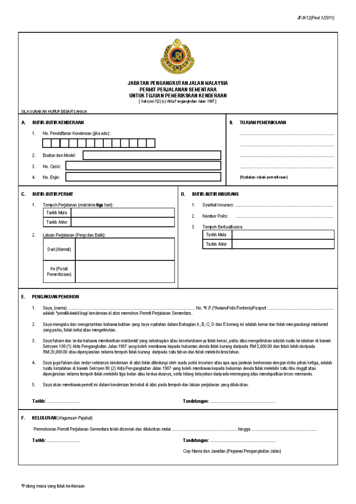 Permit Perjalanan Sementara Untuk Pemeriksaan Kenderaan (JPJ K12) - Studocu